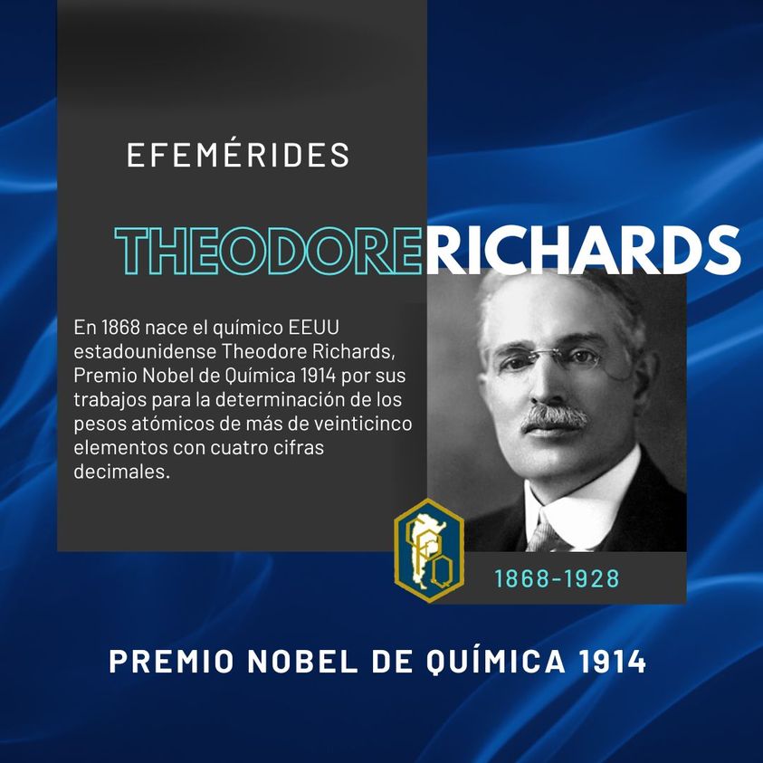 El Consejo Profesional de Química recordó el aniversario del nacimiento de Theodore Richards ...
